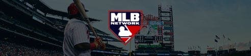 MLB Network -Watch MLB TV Coverage | Xfinity